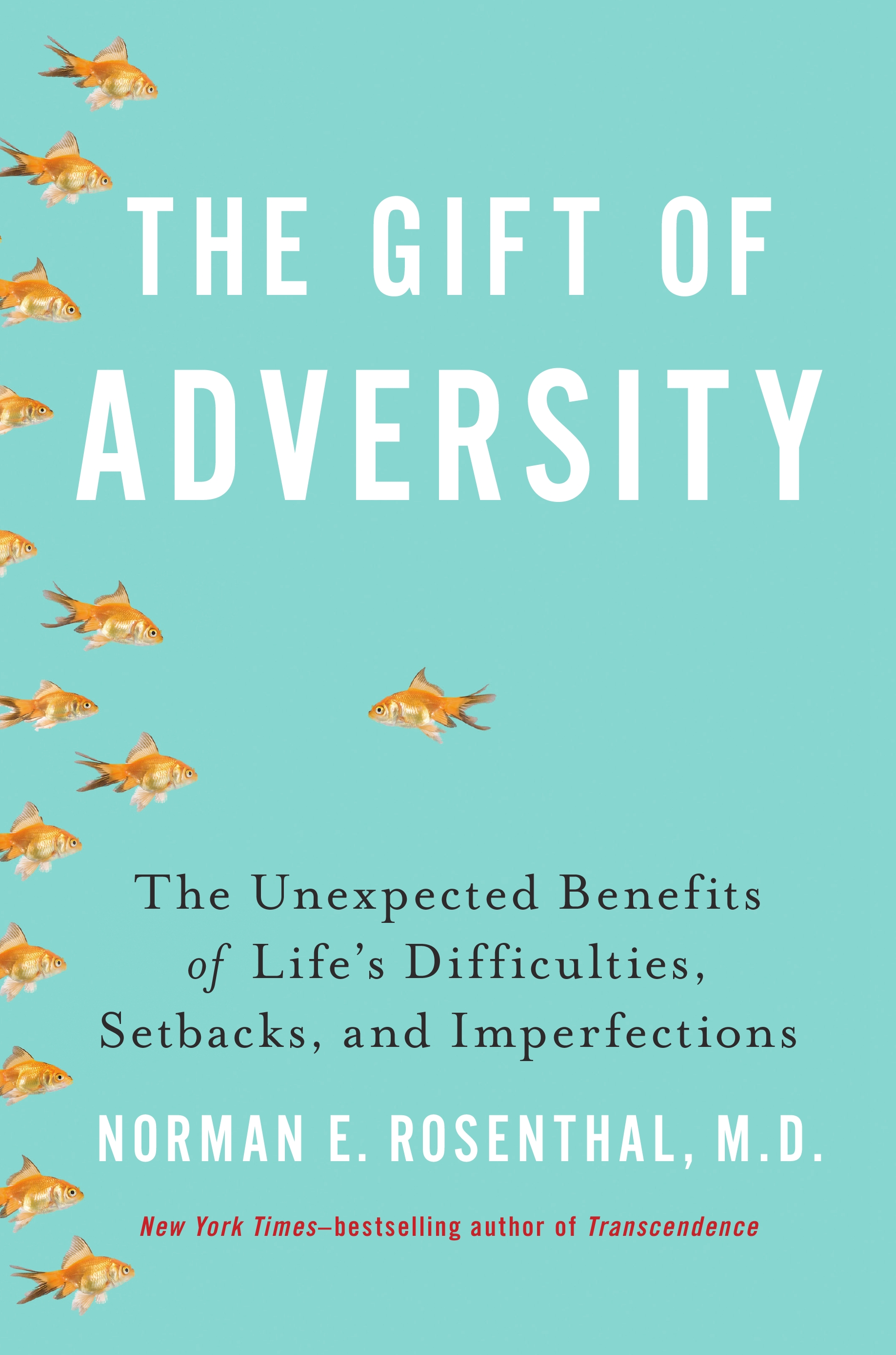 The Gift of Adversity Book